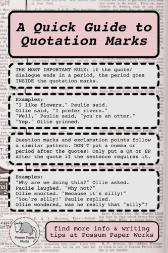 Writing Tip #6 - Quotation Marks - Possum Paper Works